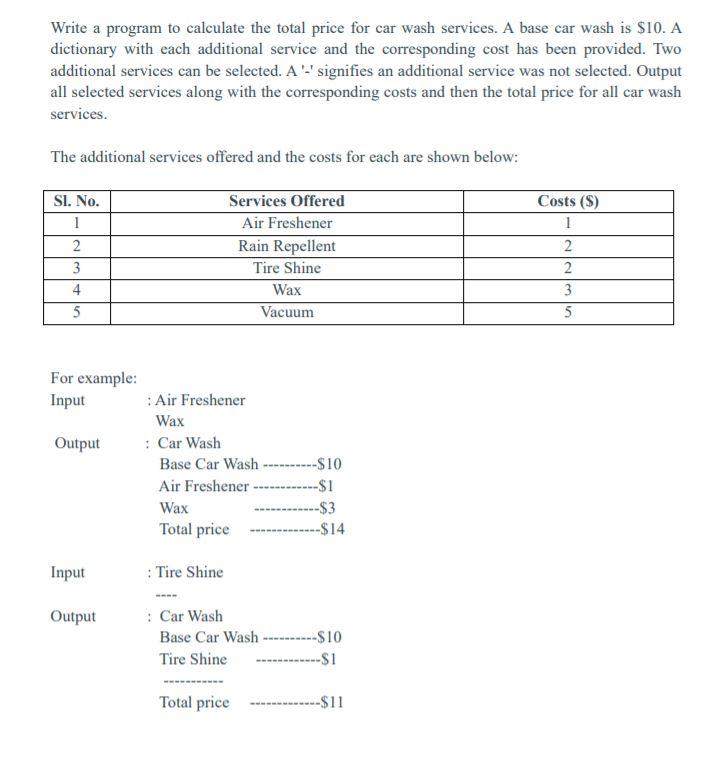 Solved Write a program to calculate the total price for car | Chegg.com