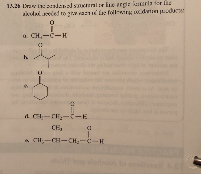 Solved 13.26 Draw the condensed structural or line-angle | Chegg.com