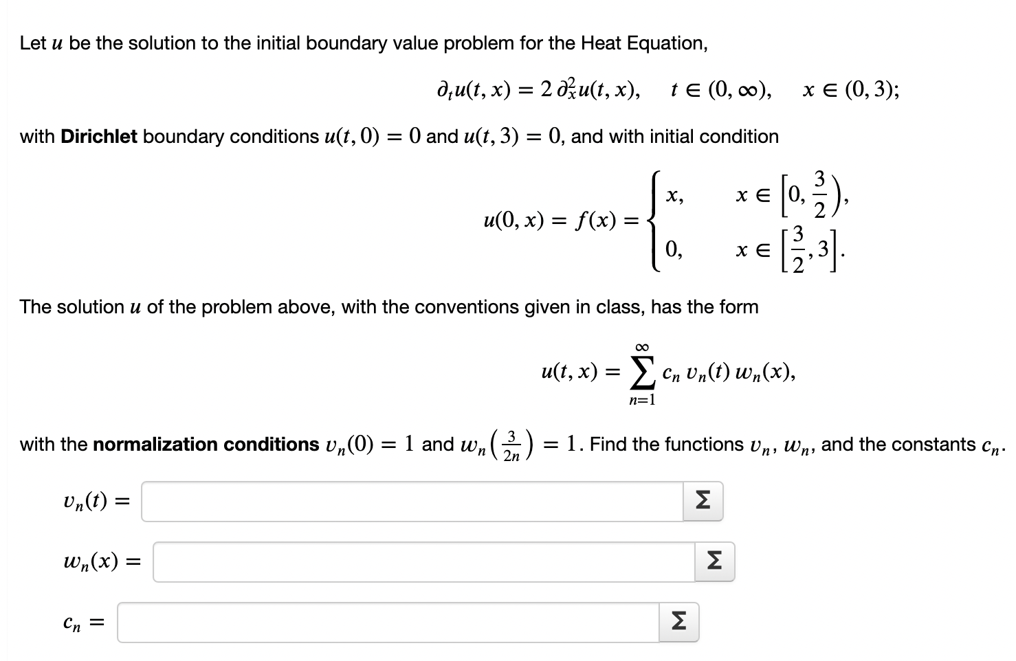 Solved Let u be the solution to the initial boundary value | Chegg.com