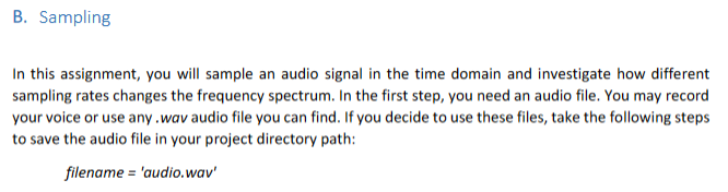 Solved In this assignment, you will sample an audio signal | Chegg.com