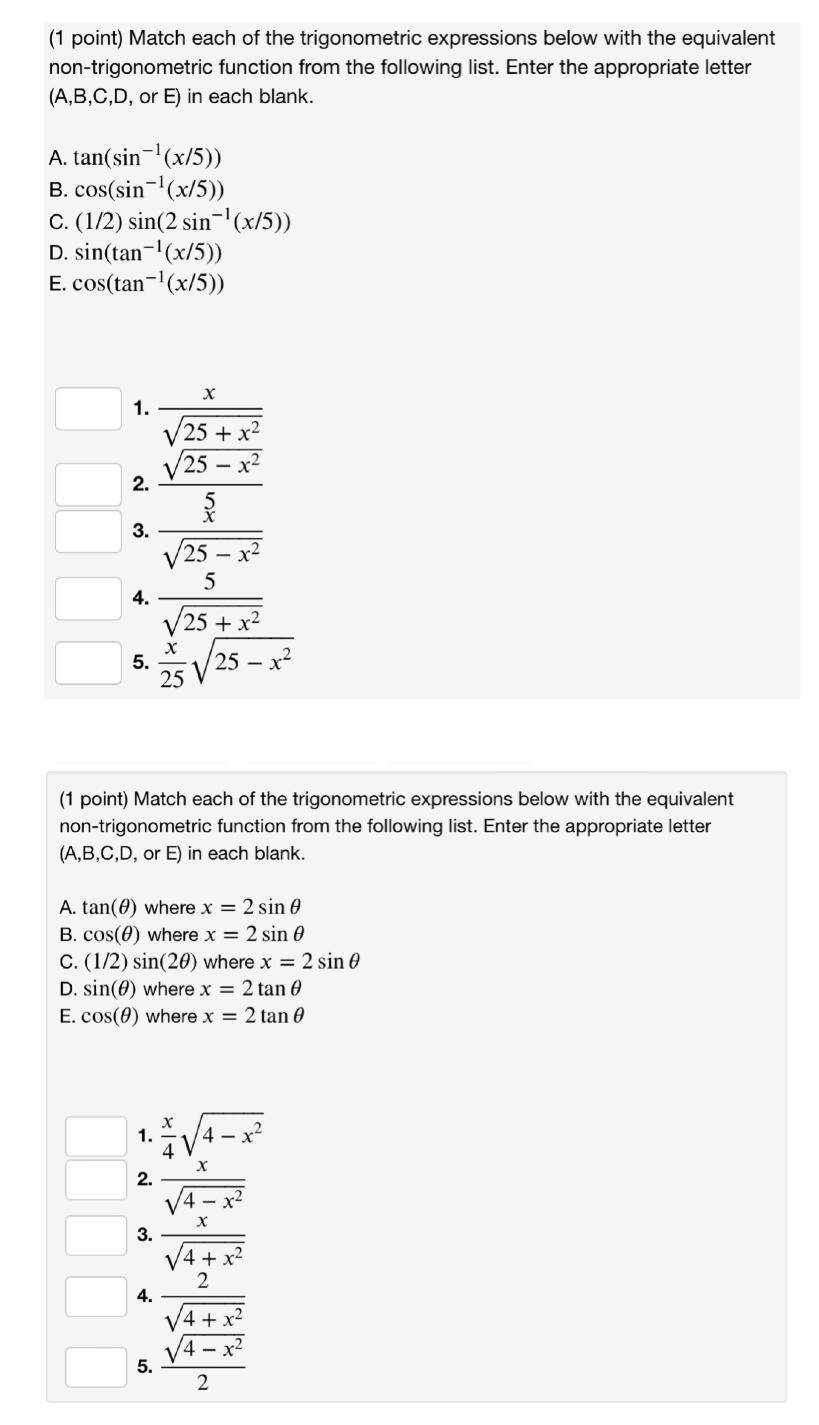 Solved (1 point) Match each of the trigonometric expressions | Chegg.com
