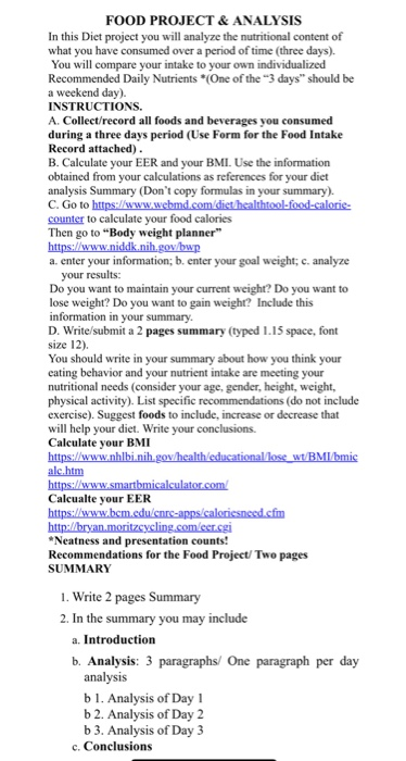 Solved FOOD PROJECT&ANALYSIS In this Diet project you will | Chegg.com