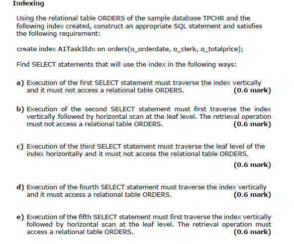 Indexing Using the relational table ORDERS of the | Chegg.com