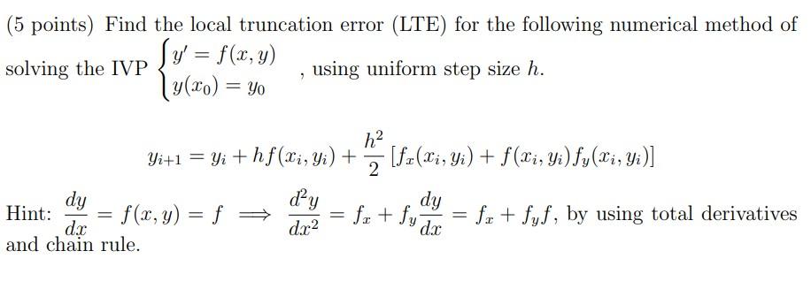 Solved (5 points) Find the local truncation error (LTE) for | Chegg.com