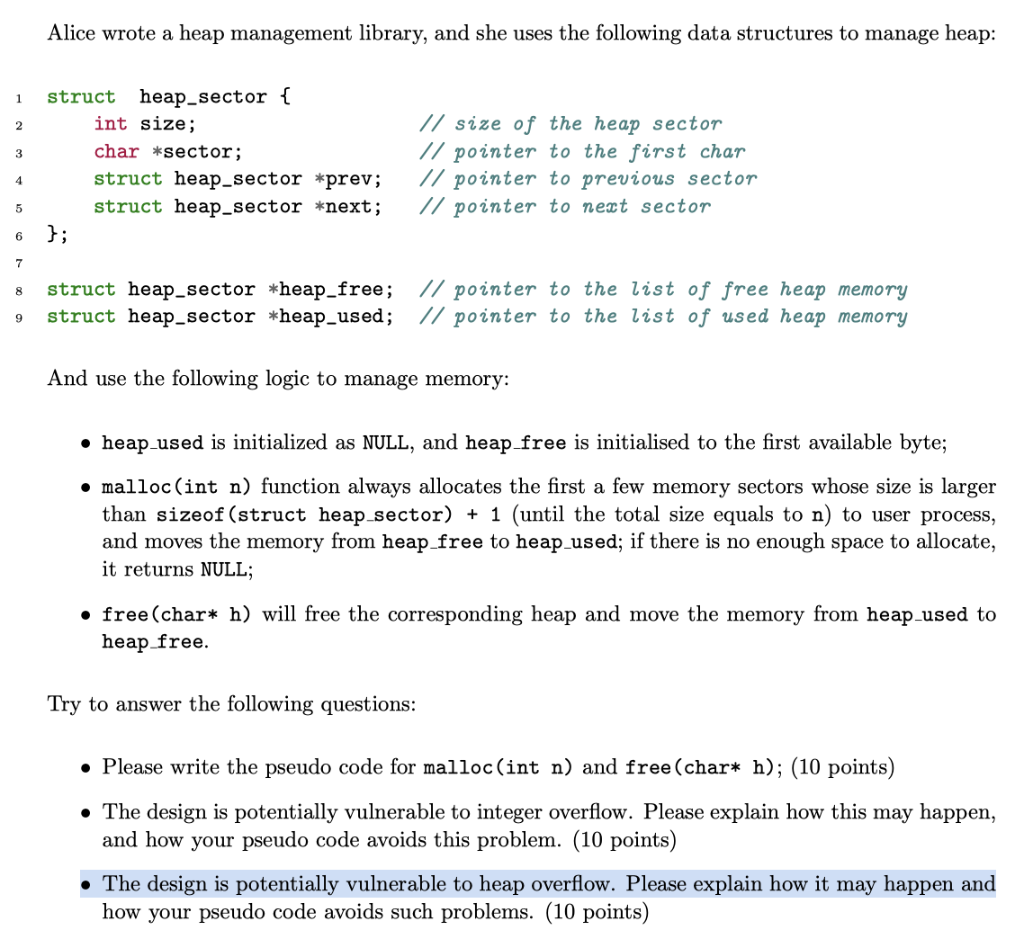 Alice wrote a heap management library, and she uses | Chegg.com