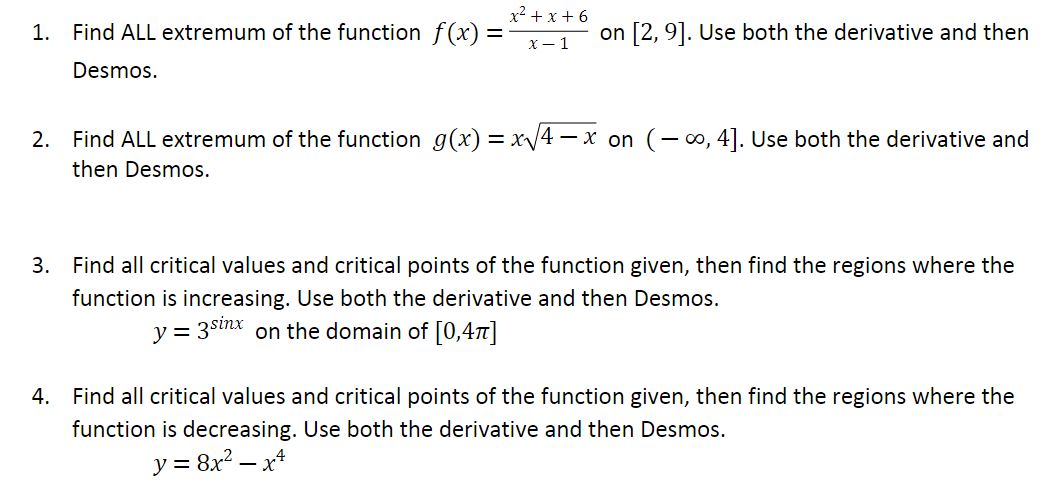 Solved x2 + x + 6 1. Find ALL extremum of the function f(x) | Chegg.com