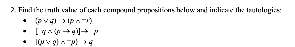 Solved 2. Find the truth value of each compound propositions | Chegg.com