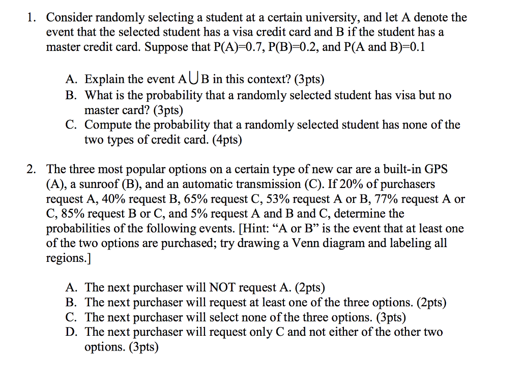 Solved 1. Consider randomly selecting a student at a certain | Chegg.com