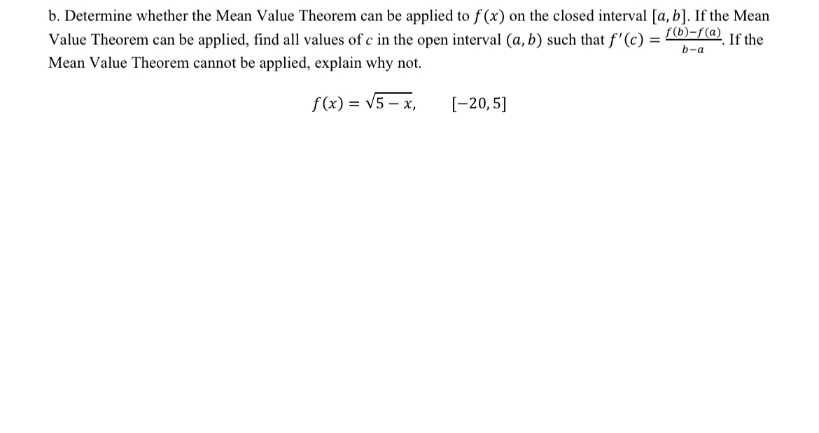 Solved b. Determine whether the Mean Value Theorem can be | Chegg.com