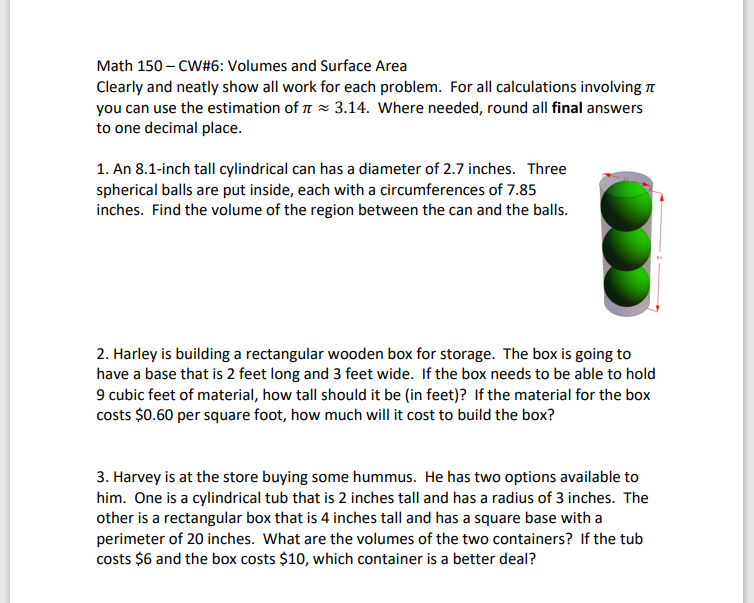 Solved Math 150 - CW\#6: Volumes and Surface Area Clearly | Chegg.com