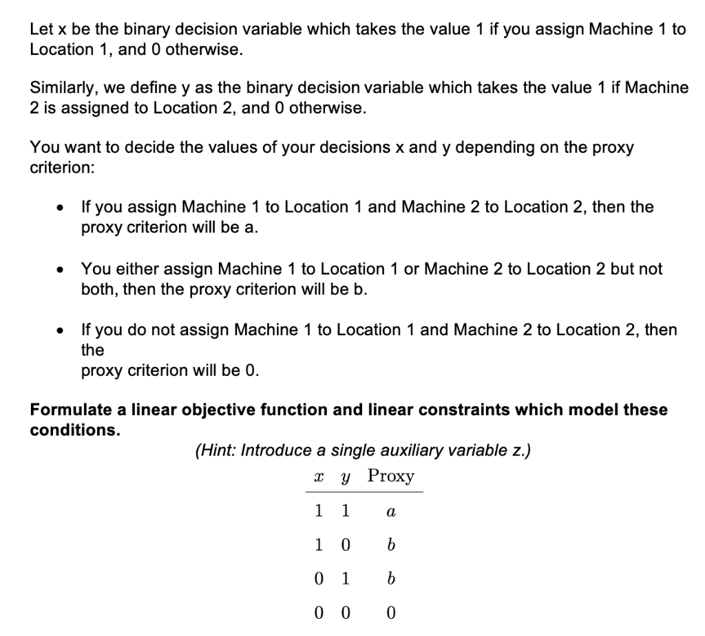 Solved Let x be the binary decision variable which takes the | Chegg.com