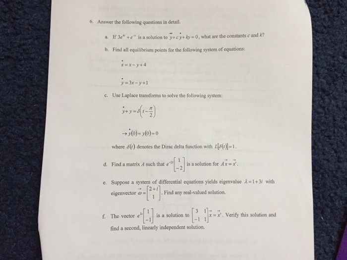 Solved Assume the following question in detail. If 3e^4t + | Chegg.com