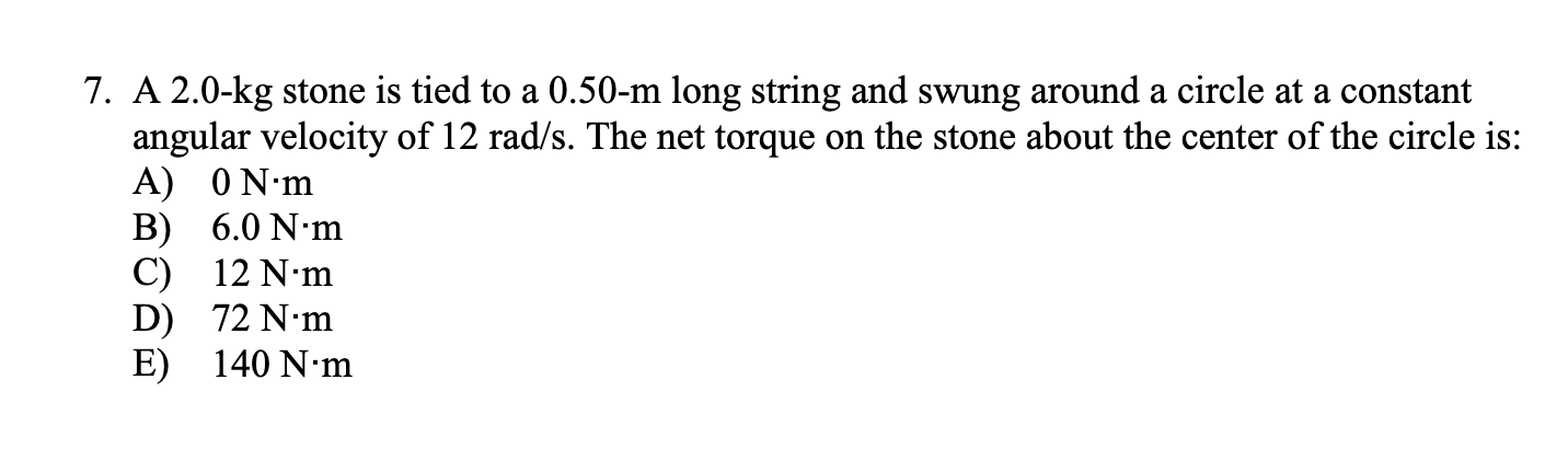 Solved A 2.0-kg ﻿stone is ﻿tied to a 0.50-m ﻿long string and | Chegg.com