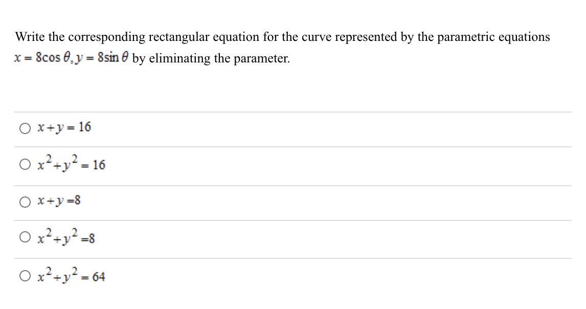 Solved Write the corresponding rectangular equation for the | Chegg.com