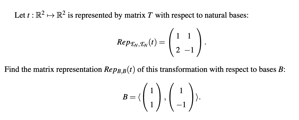 Solved Lett: R2 + R2 is represented by matrix T with respect | Chegg.com