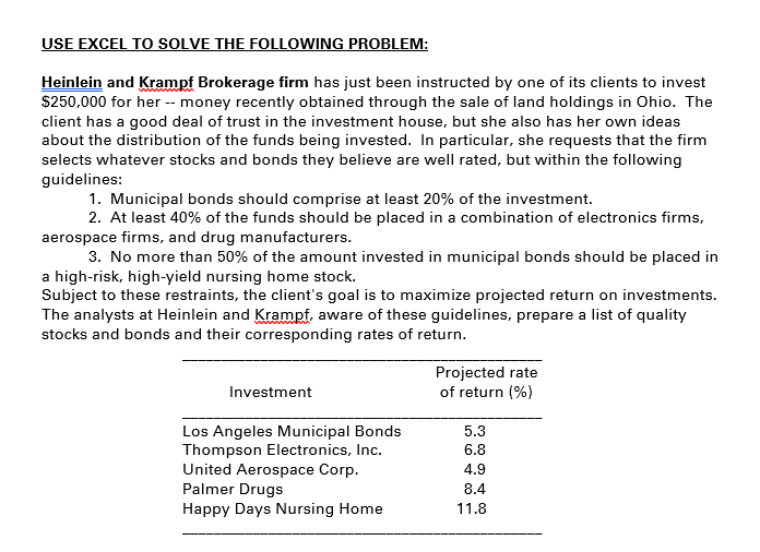 Solved USE EXCEL TO SOLVE THE FOLLOWING PROBLEM: Heinlein | Chegg.com