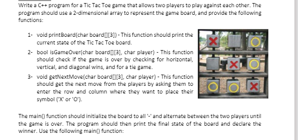 Solved Write a C++ program for a Tic Tac Toe game that | Chegg.com