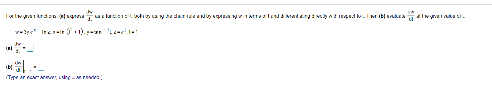 Solved dw For the given functions, (a) express dt as a | Chegg.com