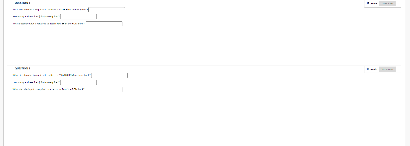 Solved QUESTION 1 What size decoder is required to address a | Chegg.com