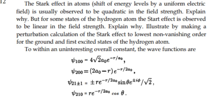 Solved The Stark effect in atoms (shift of energy levels by | Chegg.com