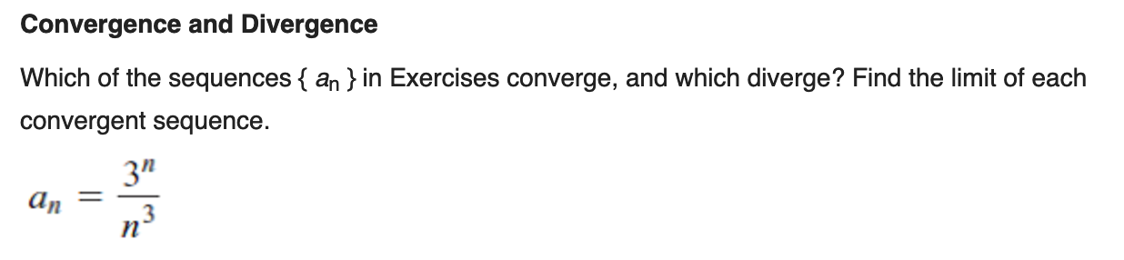 Solved Convergence and Divergence Which of the sequences { | Chegg.com