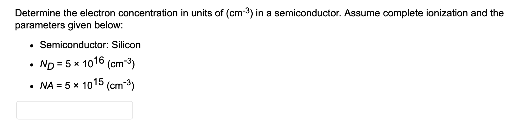 Solved Determine the electron concentration in units of | Chegg.com