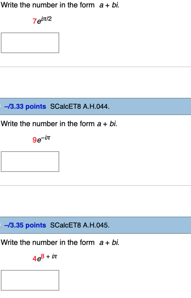 Solved Write the number in the forma + bi. 3.33 points | Chegg.com