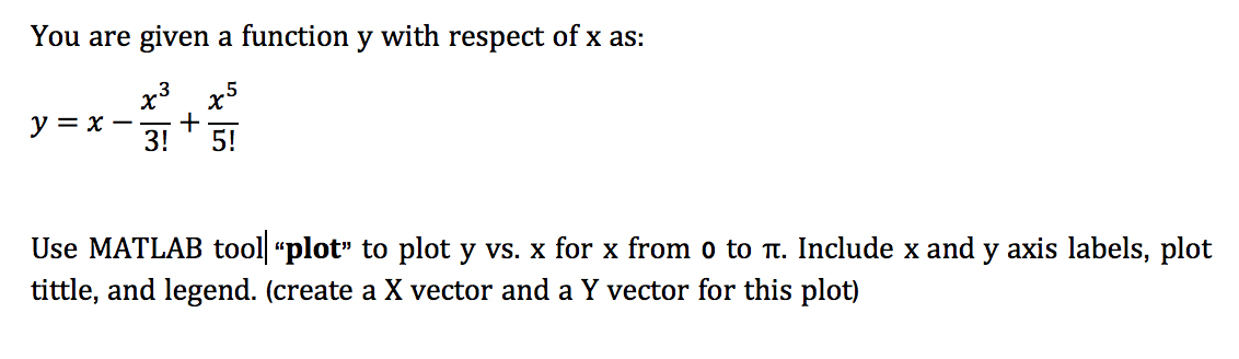 Solved You are given a function y with respect of x as: x3 y | Chegg.com