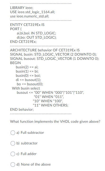 Solved Library Ieee Use Ieeestdlogic1164all Use 2409