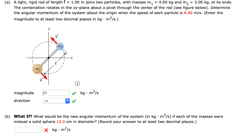 Solved (a) A light, rigid rod of length l = 1.00 m joins two | Chegg.com