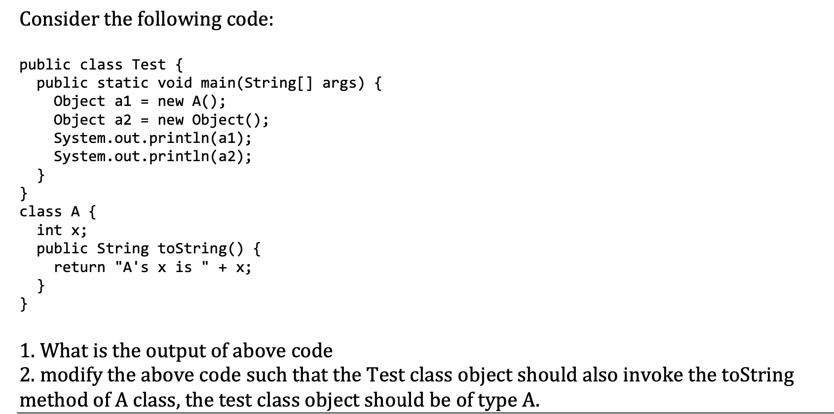 Solved Consider The Following Code Public Class Test {