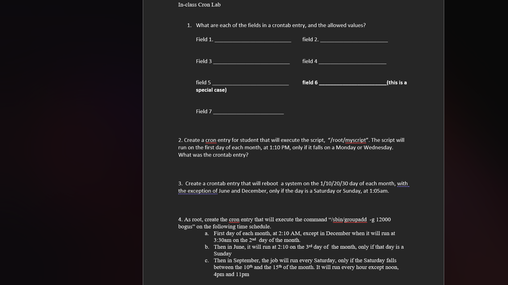 Solved 1. What are each of the fields in a crontab entry, | Chegg.com