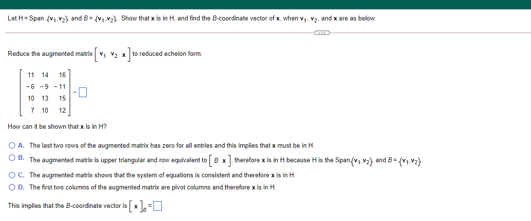 Solved Let H = Span {V1,V2) and B = {V1,V2). Show that x is | Chegg.com