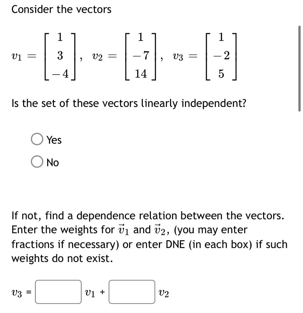 Solved Consider the vectors 1 1 V1 = -[EE]. 3 - V2 = -7 V3 2 | Chegg.com