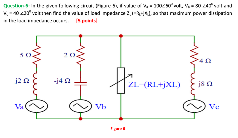 Solved Question-6: In the given following circuit | Chegg.com
