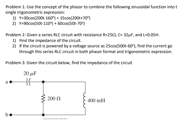 Solved Problem 1: Use the concept of the phasor to combine | Chegg.com