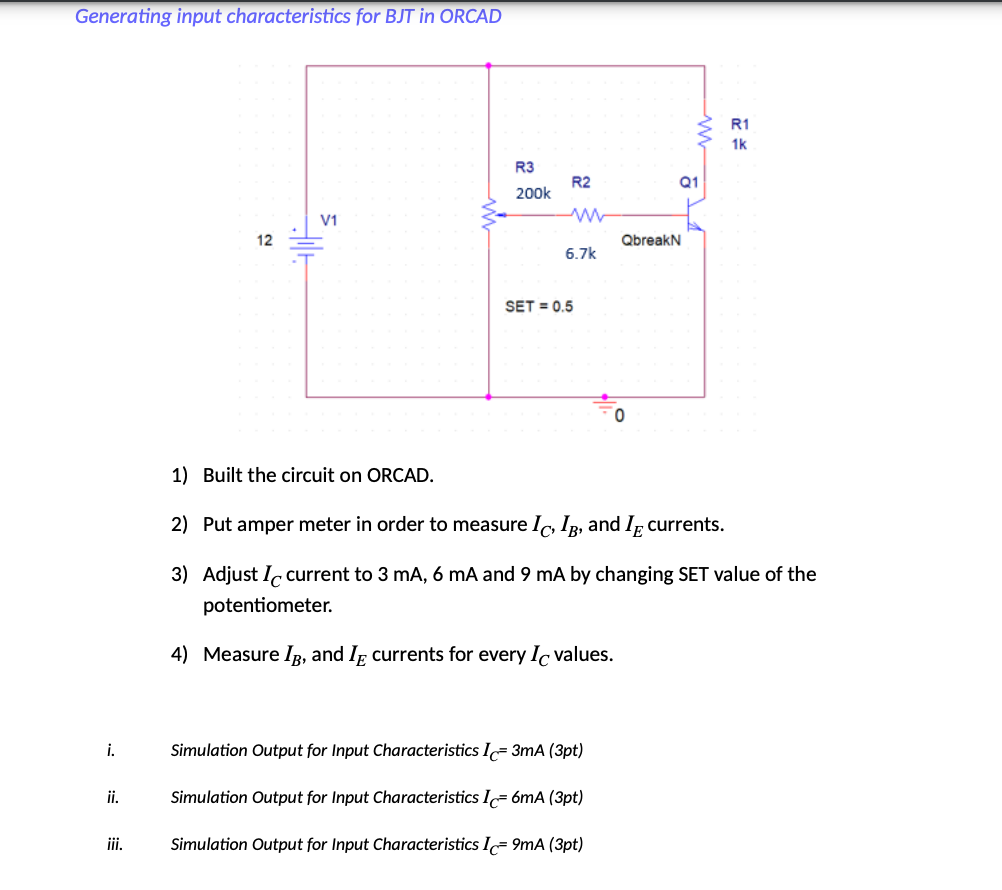 Solved Generating input characteristics for BJT in ORCAD 1) | Chegg.com
