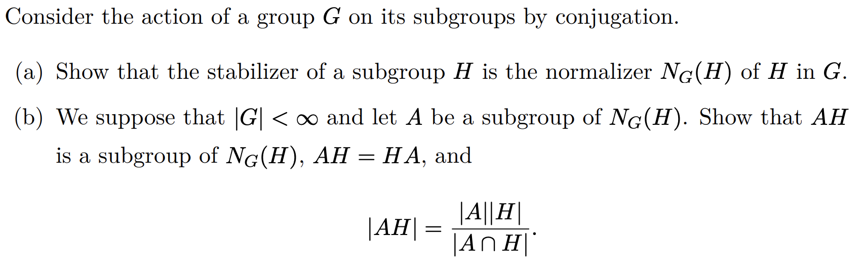 Solved Consider the action of a group G on its subgroups by | Chegg.com