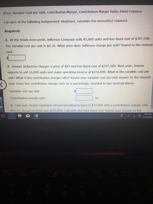 Solved Price, Variable Cost per Unit, Contribution Margin, | Chegg.com