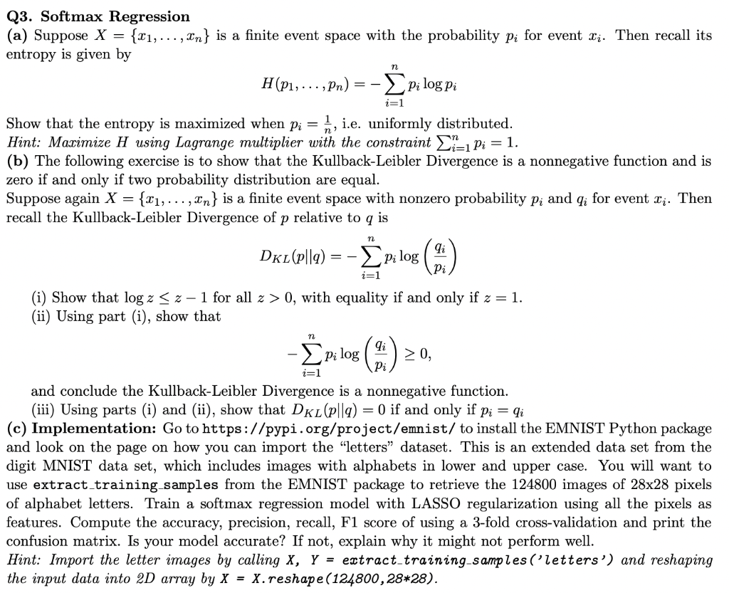 Q3. Softmax Regression (a) Suppose X = {x1, ..., In} | Chegg.com