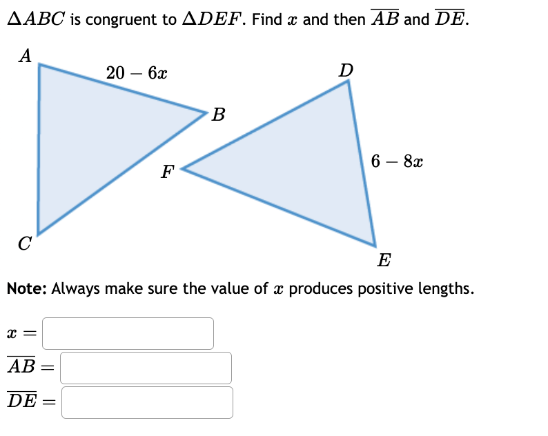 Solved ABC is congruent to DEF. Find x and then AB and DE. | Chegg.com