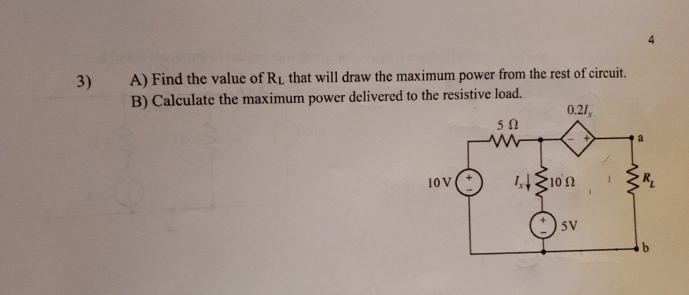 Solved 3) A) Find the value of RL that will draw the maximum | Chegg.com