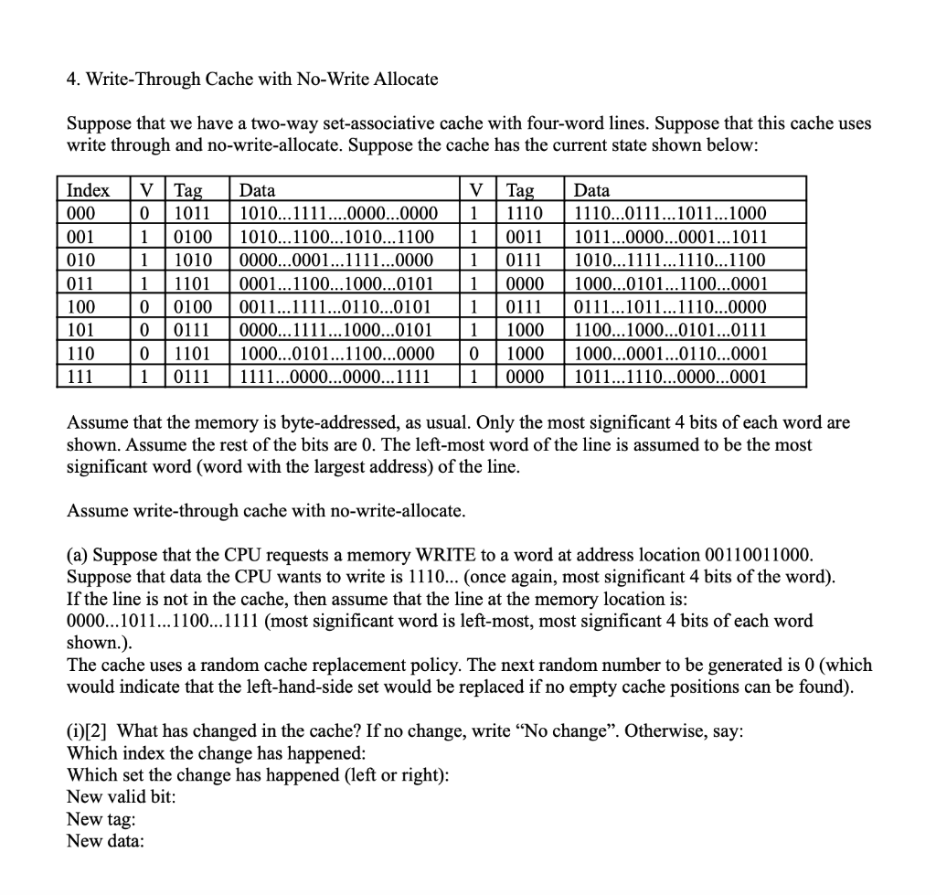 Solved 4. Write-Through Cache with No-Write Allocate Suppose | Chegg.com