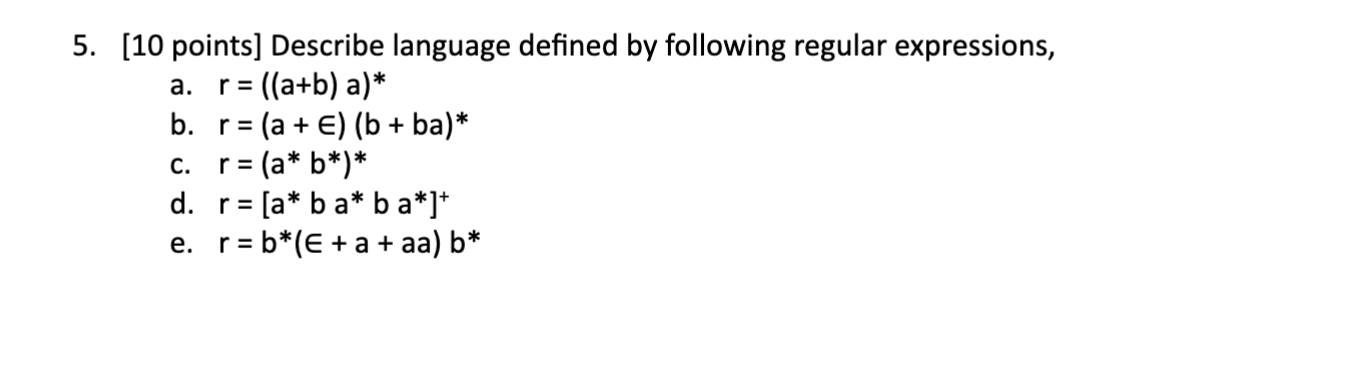 Solved [10 ﻿points] ﻿Describe language defined by following | Chegg.com