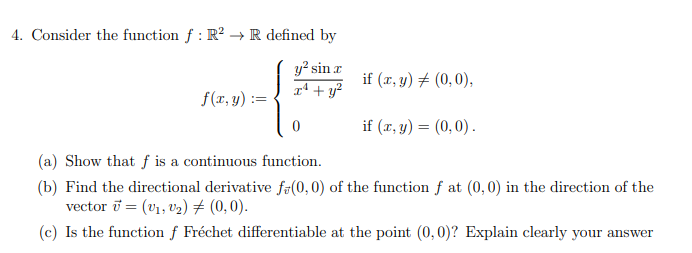 Solved 4. Consider the function f : R2 + R defined by y sinc | Chegg.com