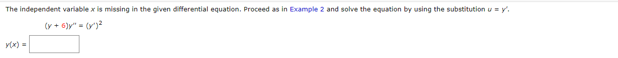 Solved The independent variable x is missing in the given | Chegg.com