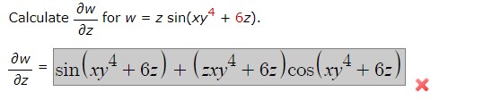 Solved Calculate ∂z∂w for w=zsin(xy4+6z) | Chegg.com