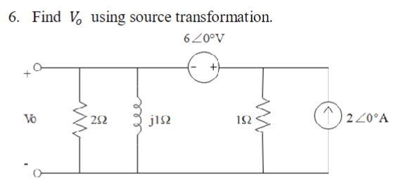 Solved 6. Find Vo using source transformation. | Chegg.com