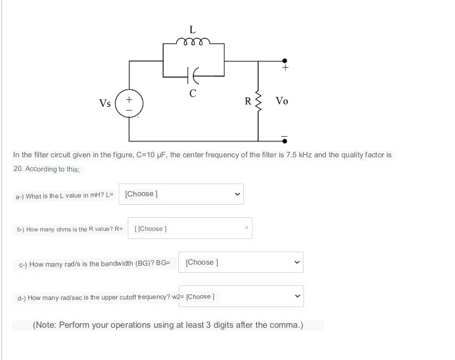 Solved In the filter circuit given in the figure, C=10μF, | Chegg.com