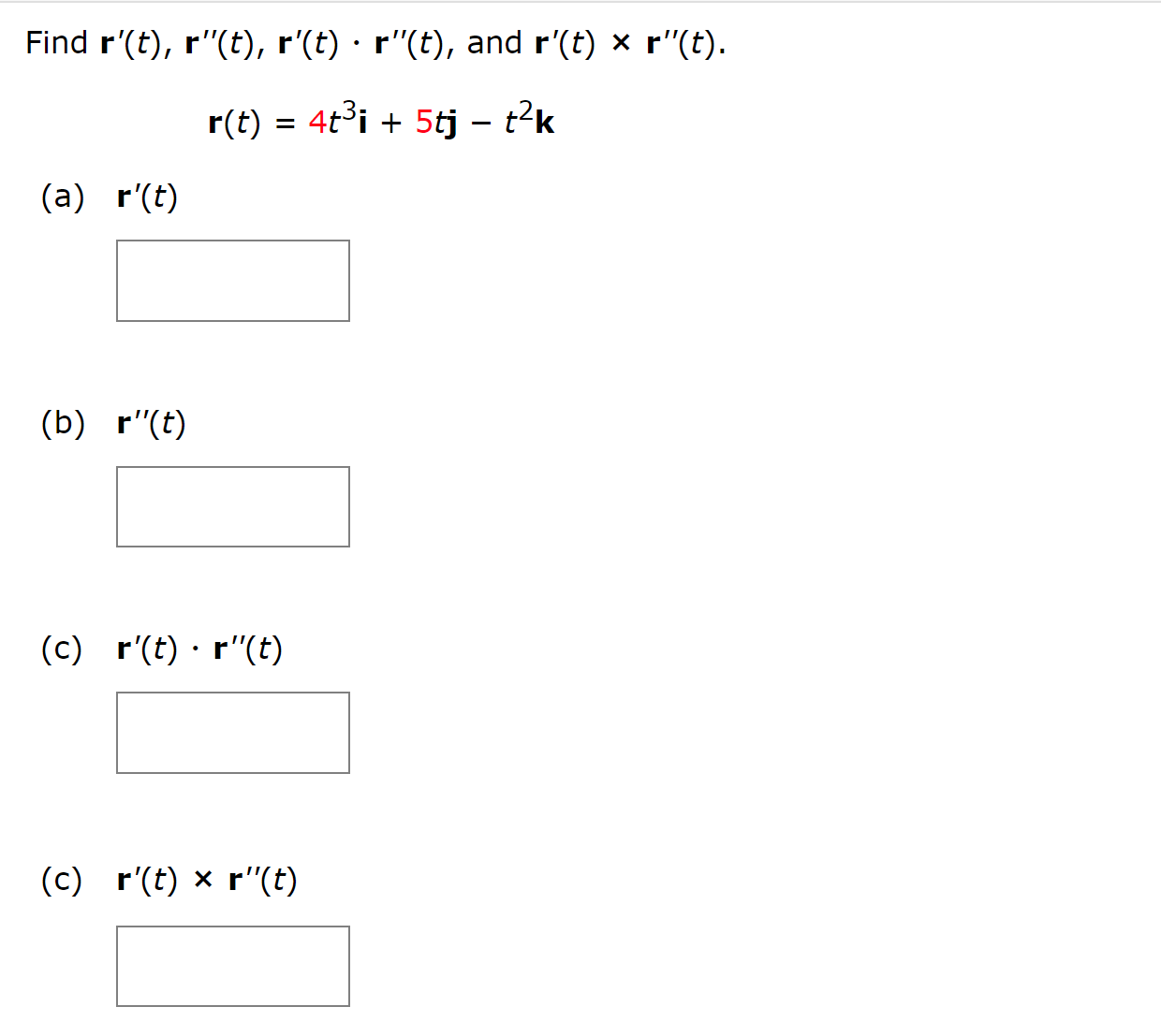 Solved Find r′(t),r′′(t),r′(t)⋅r′′(t), and r′(t)×r′′(t). | Chegg.com